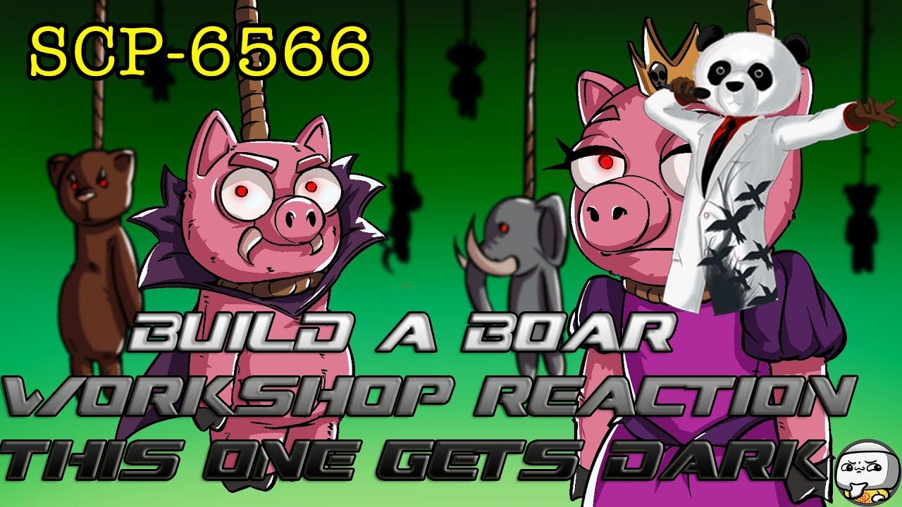 "Crazy build a bear, got me invested" SCP-6566 Build-a-Boar Workshop ...