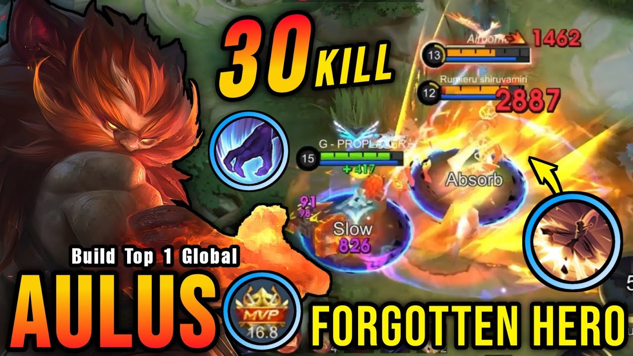30 Kills!! Powerful Jungler Aulus The Forgotten Hero!! - Build Top 1 ...