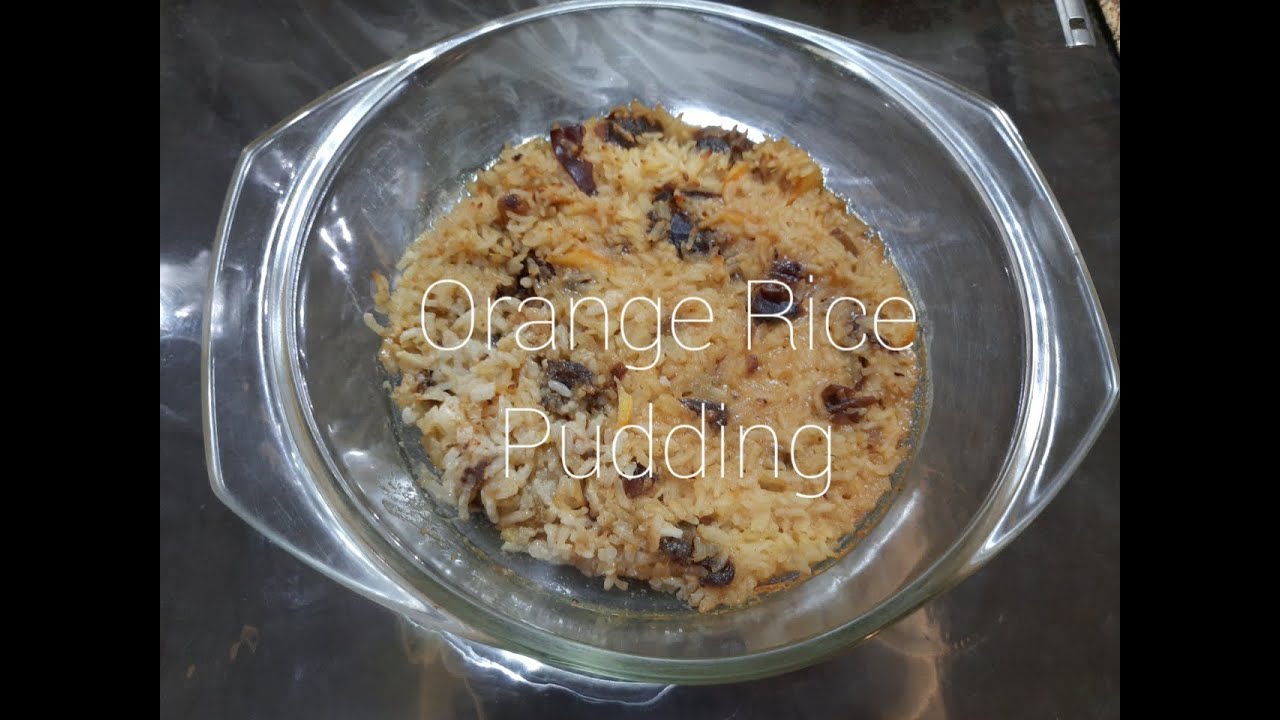 Orange rice pudding a delicious desert - YouTube