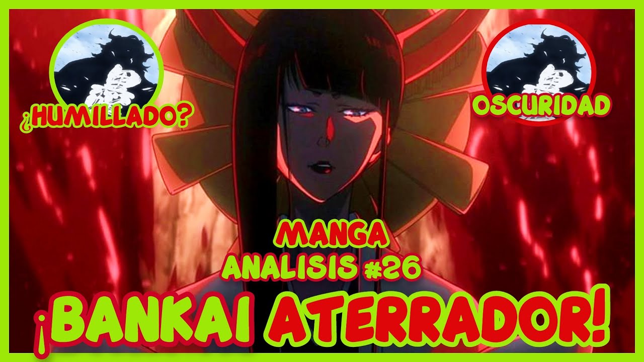 BLEACH TYBW #26 ICHIBEI HUMILLA A YHWACH. ¿EL BANKAI MAS ATERRADOR DE ...
