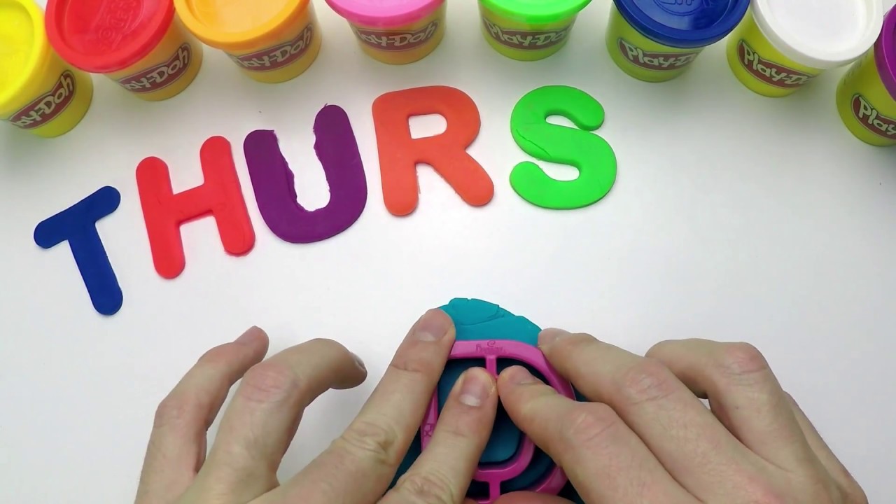 Play Doh Time Learning Days of Week | Thursday Preschool Video ...