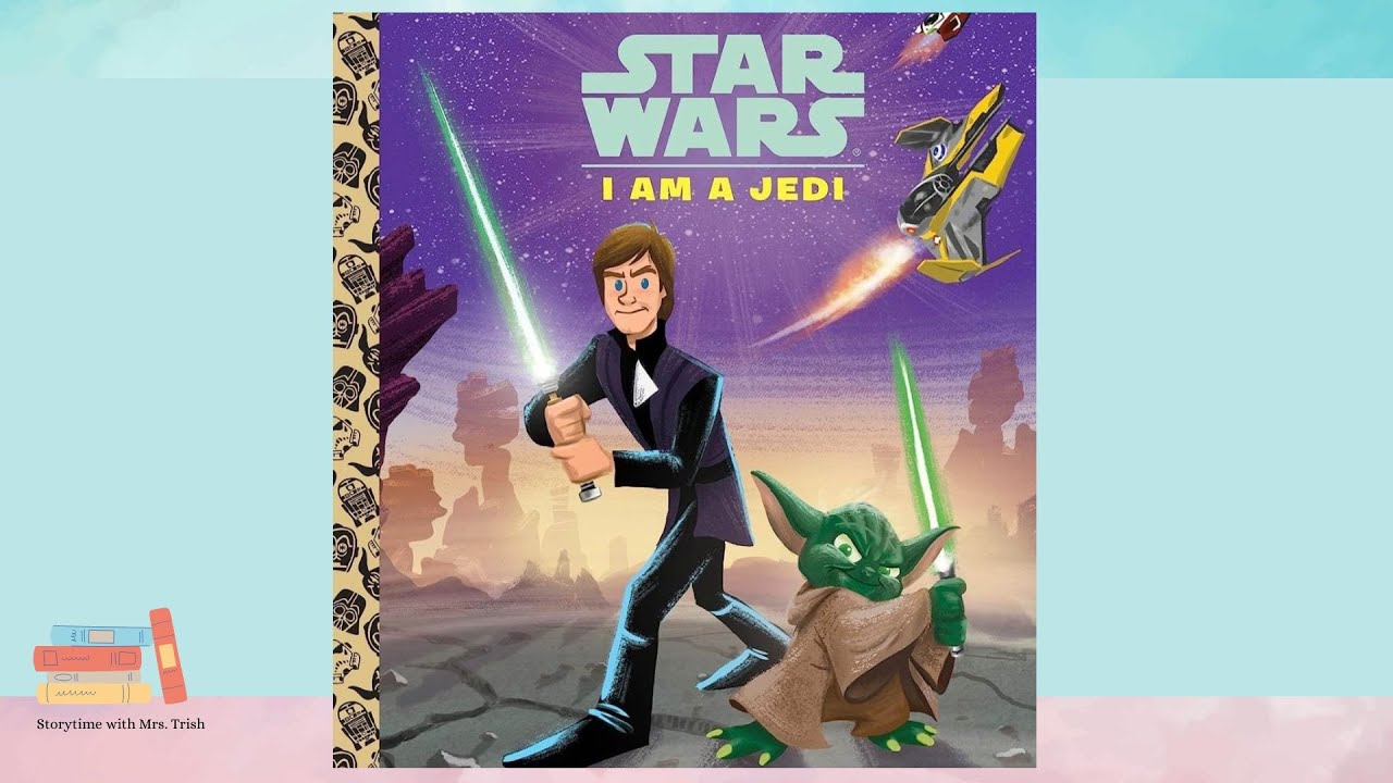 Star Wars: I Am A Jedi ⭐️ [By: Christopher Nicholas] Read By: Mrs ...