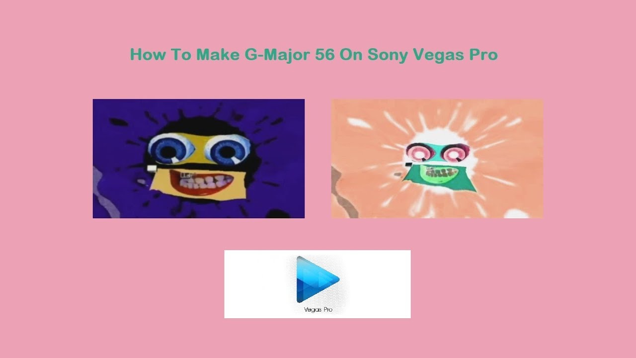 How To Make G-Major 56 (Second Version) On Sony Vegas Pro - YouTube