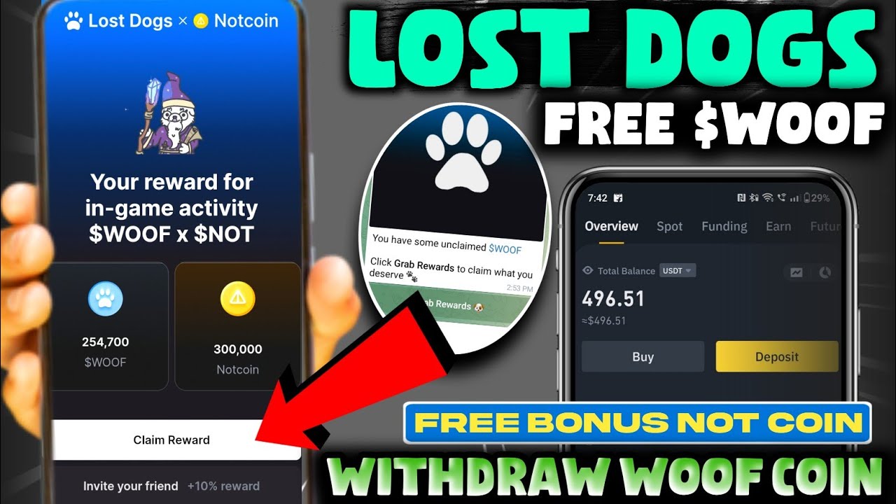 CLAIM FREE $Woof and Not Coin | Lost Dogs Withdrawal | Lost Dogs Free ...