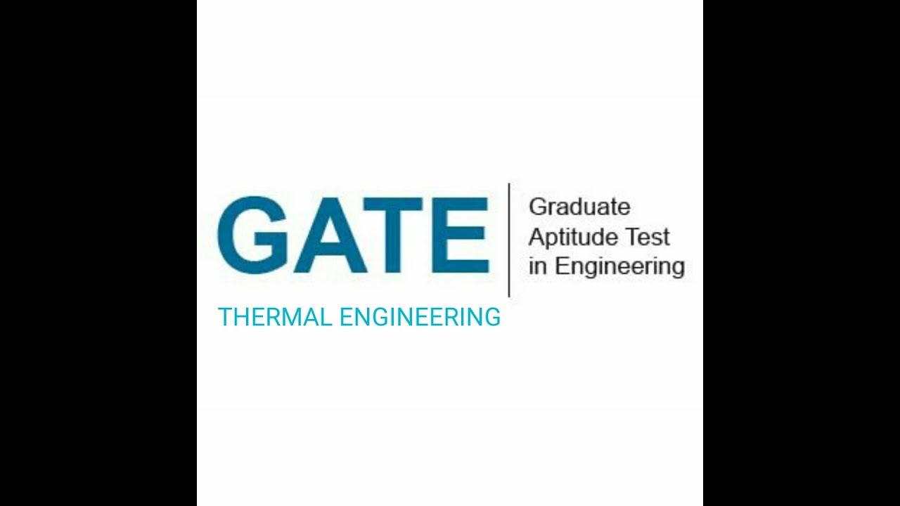 Gate Thermal engineering Basics-3 - YouTube