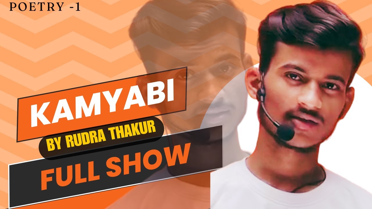 KAMYABI | FULL POETRY | BY RUDRA THAKUR | #motivation #poem #poetry ...