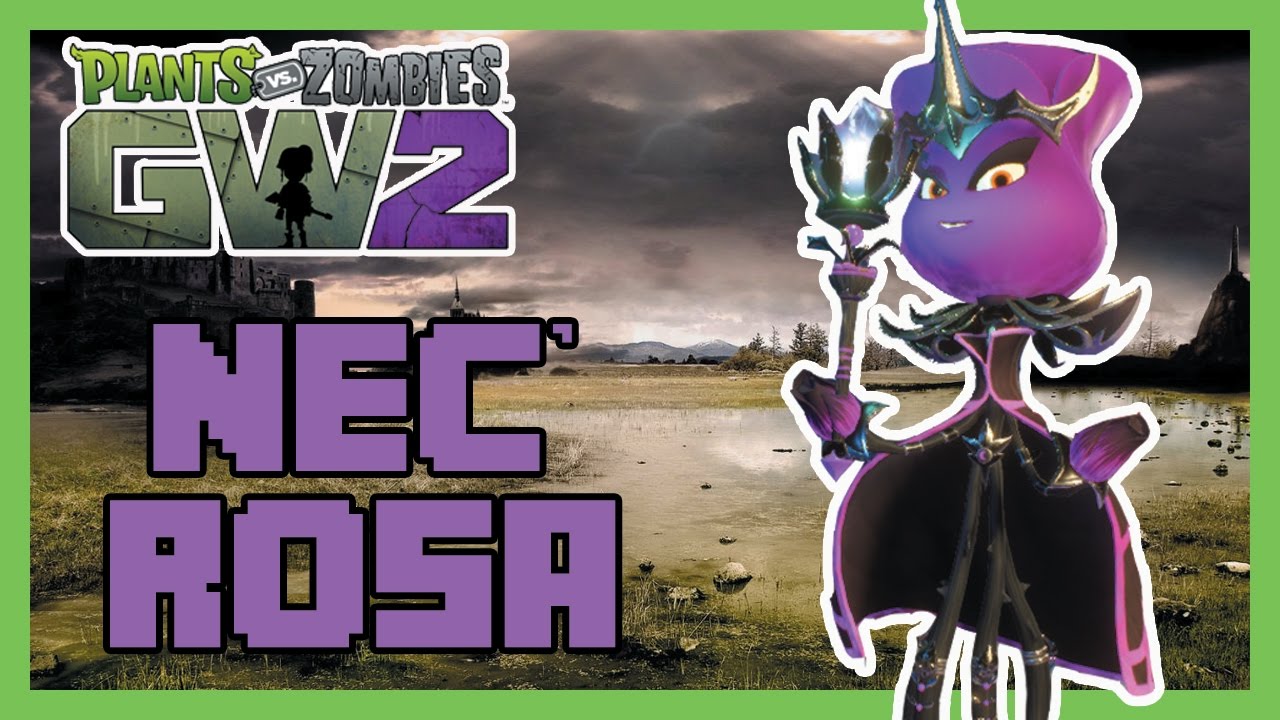 Plants Vs. Zombies Garden Warfare 2 - Nec'Rosa - A nova Rosa - YouTube