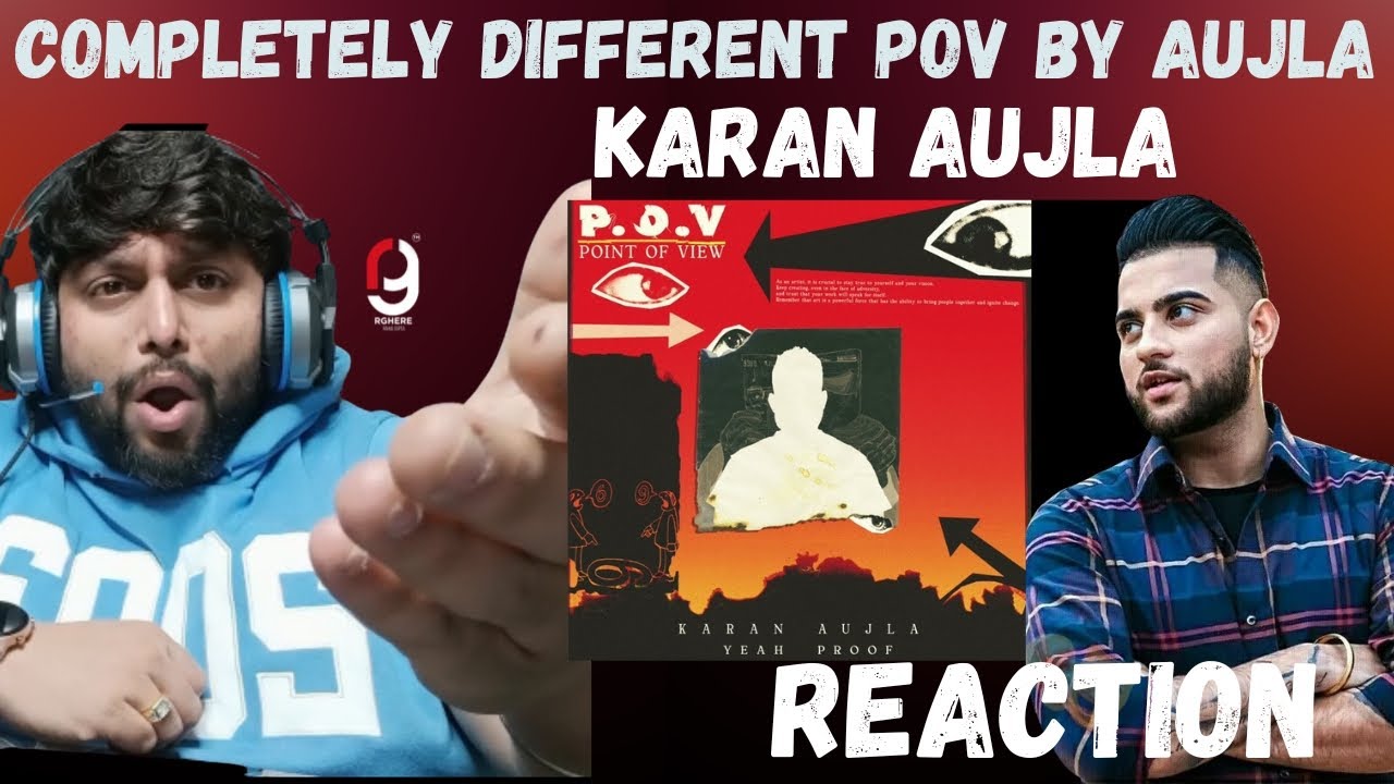 P.O.V (Point Of View) Official Audio | KARAN AUJLA | YEAH PROOF ...