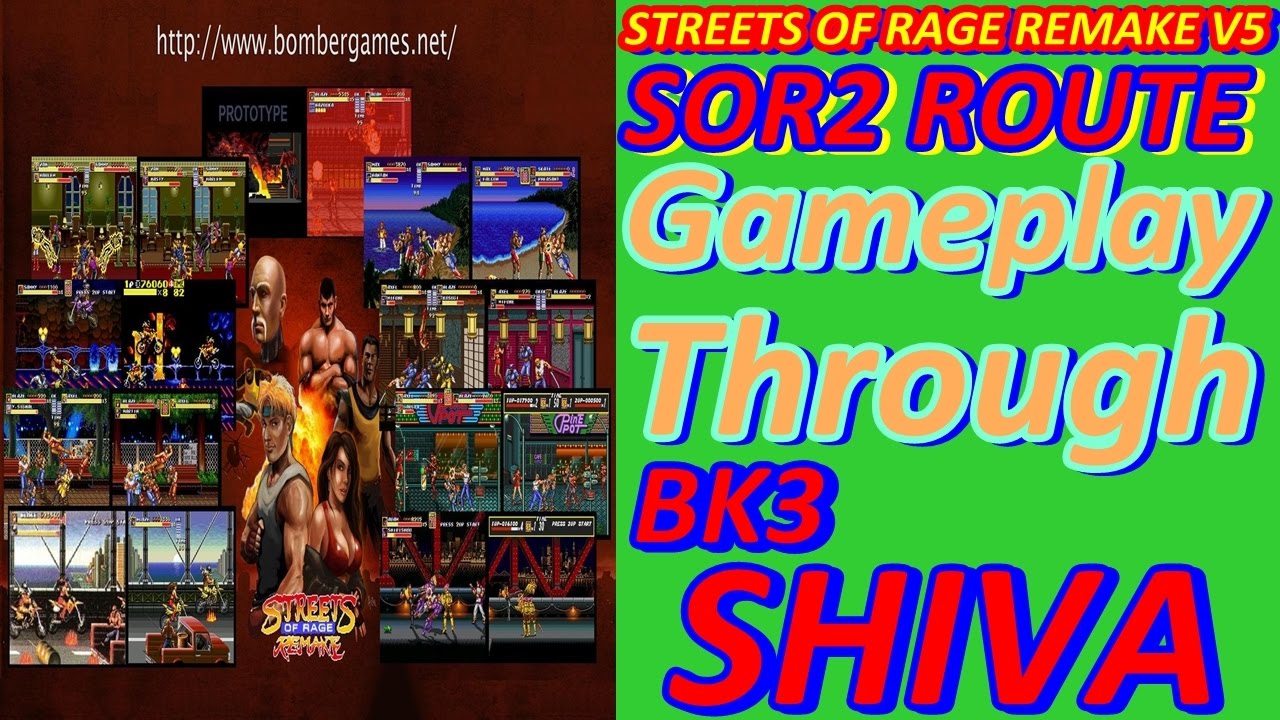 Streets Of Rage Remake V5 | SOR 2 Route | Level - Normal | Gameplay ...