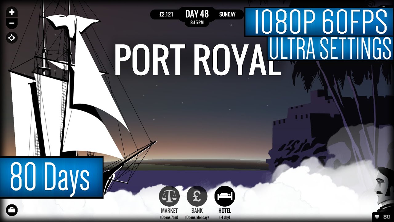 80 Days Gameplay PC HD [1080p 60FPS] - YouTube