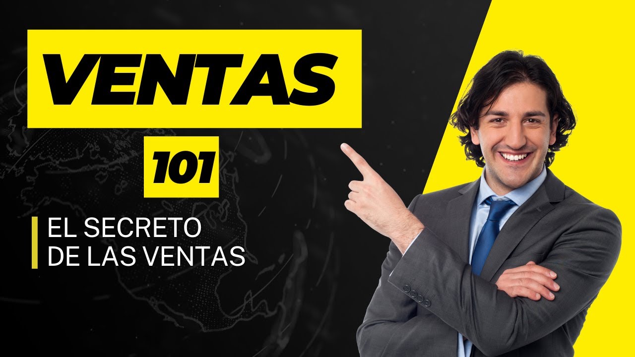 Ventas 101: Técnicas para Convertir Prospectos en Clientes - YouTube