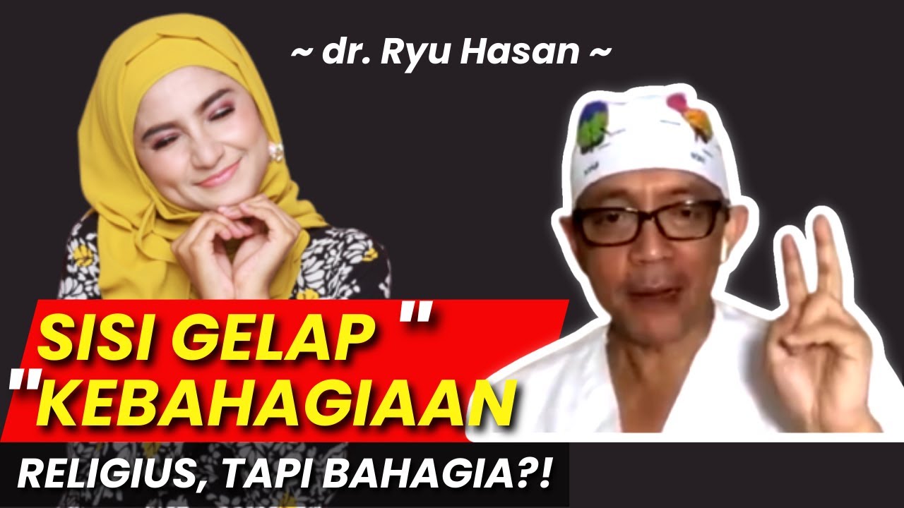 Sisi Gelap Kebahagiaan | Religius, Tapi Bahagia? ~ Ryu Hasan - YouTube