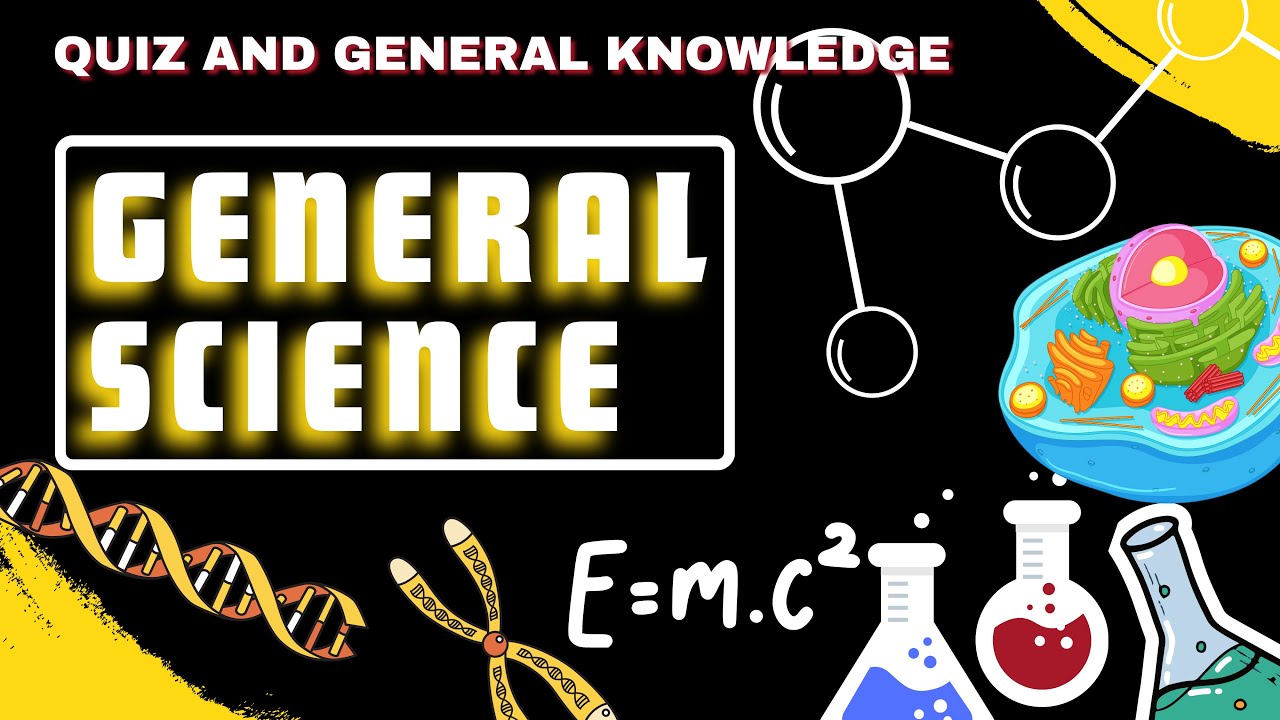 Unveiling the Ultimate Brain Booster: General Science Quiz - YouTube