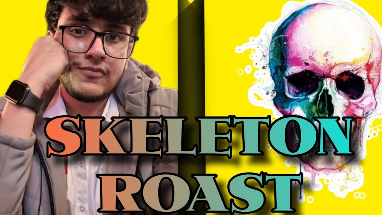 SKELETON ROAST TRIGGERD INSAAN || TRIGGERD INSAAN ROASTED BY SKELETON || - YouTube