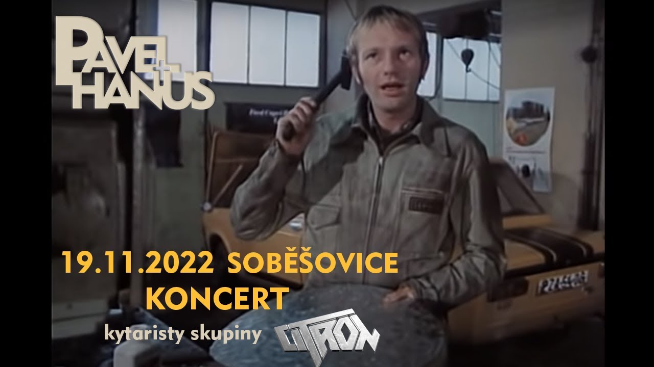 Koncert Soběšovice (Pavel Hanus - kytarista skupiny Citron) - YouTube