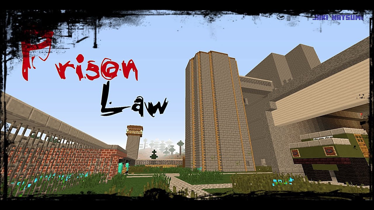 Cùng Chơi Minecraft : Prison Law (Map) #1 : Chuẩn bị vượt ngục - YouTube