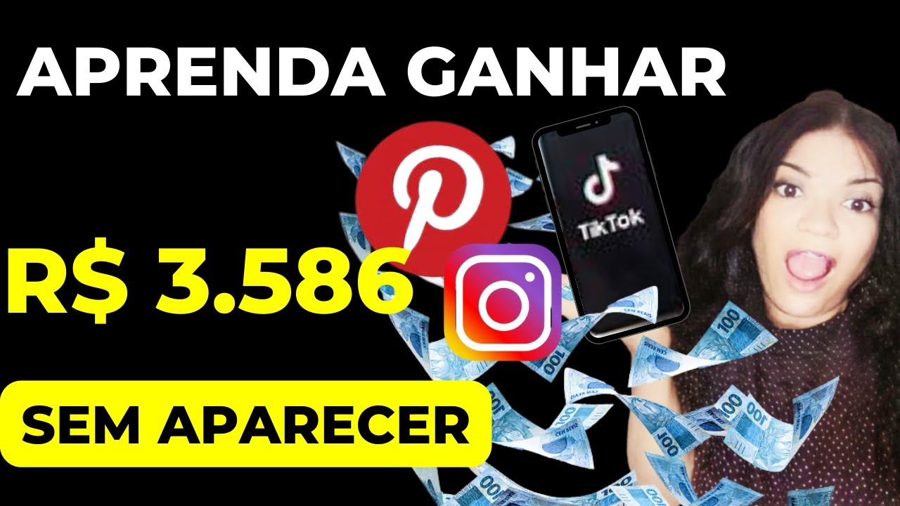 Aprenda A Ganhar 3 586 Por MÊs Com O Tik Tok Instagram E No Pinerest