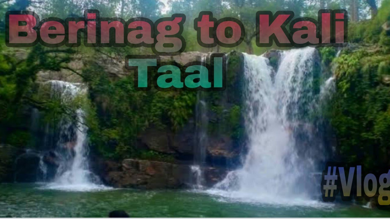 #Berinag#to#Kali#Taal || Natural || waterfall || Uttarakhand ...