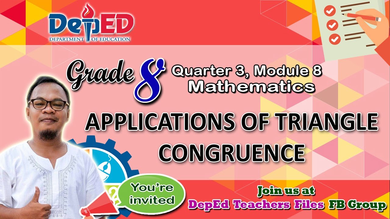 Applications of Triangle Congruence (Math 8 - Quarter 3: Module 8 ...