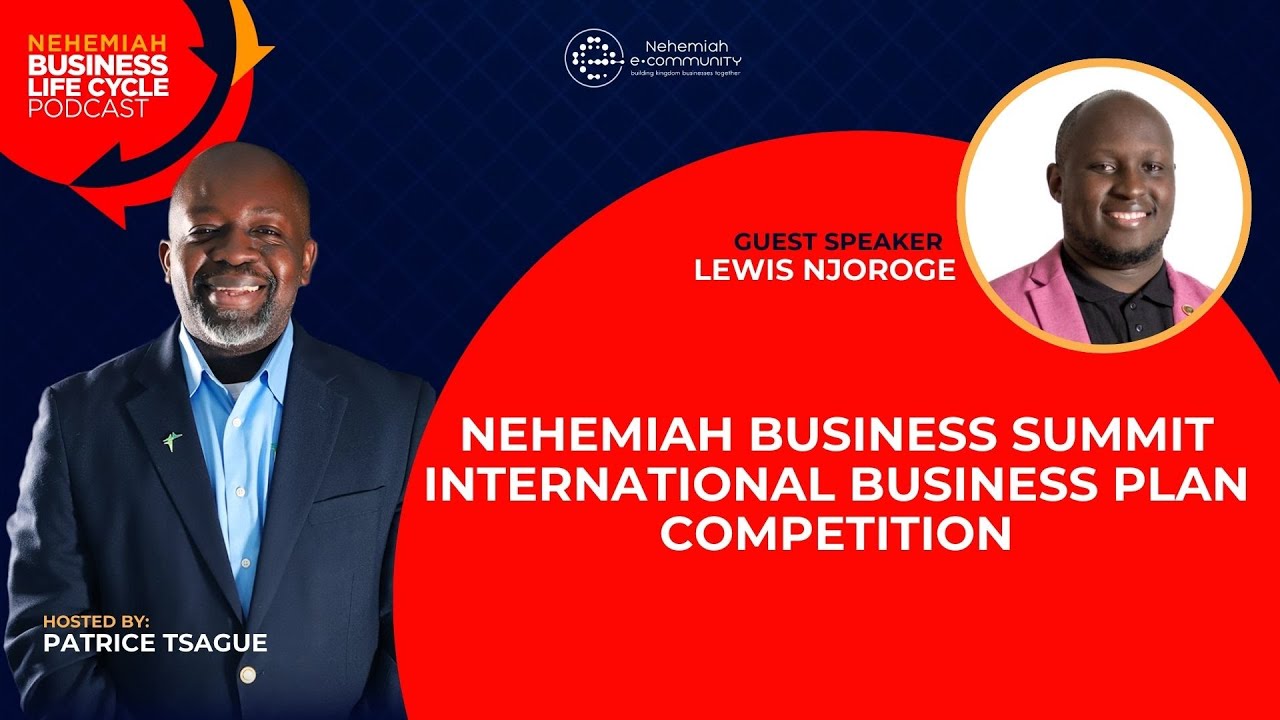 Nehemiah Business Summit International Business Plan Competition ...