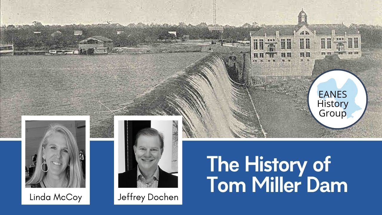 EHG- The History of Tom Miller Dam - YouTube