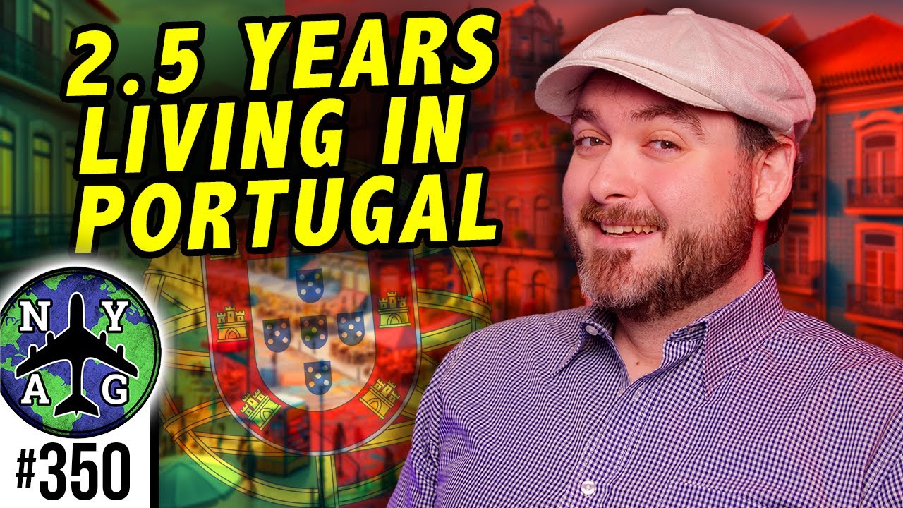 2.5 Years in Portugal - Expat Life Insights, Travel Tips, and Hidden ...