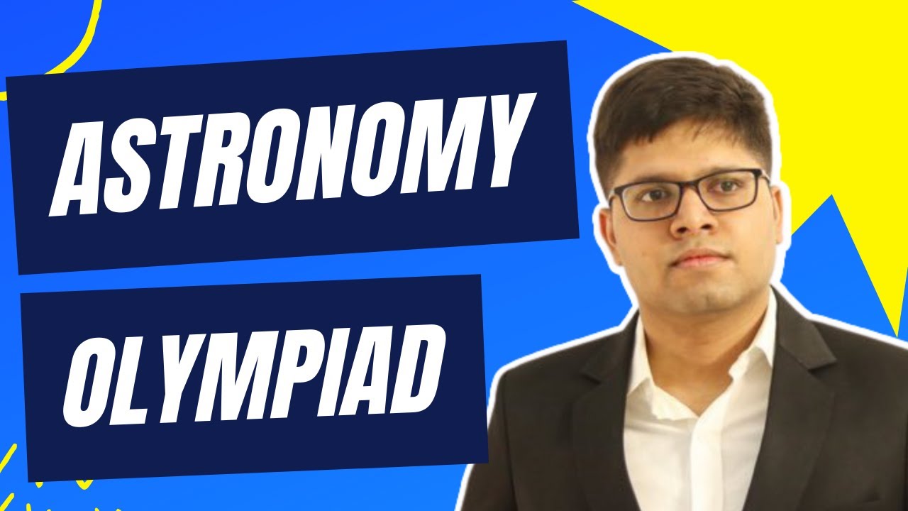 Astronomy Olympiad Complete Guide (Info, Preparation, Stages) | Kalpit ...