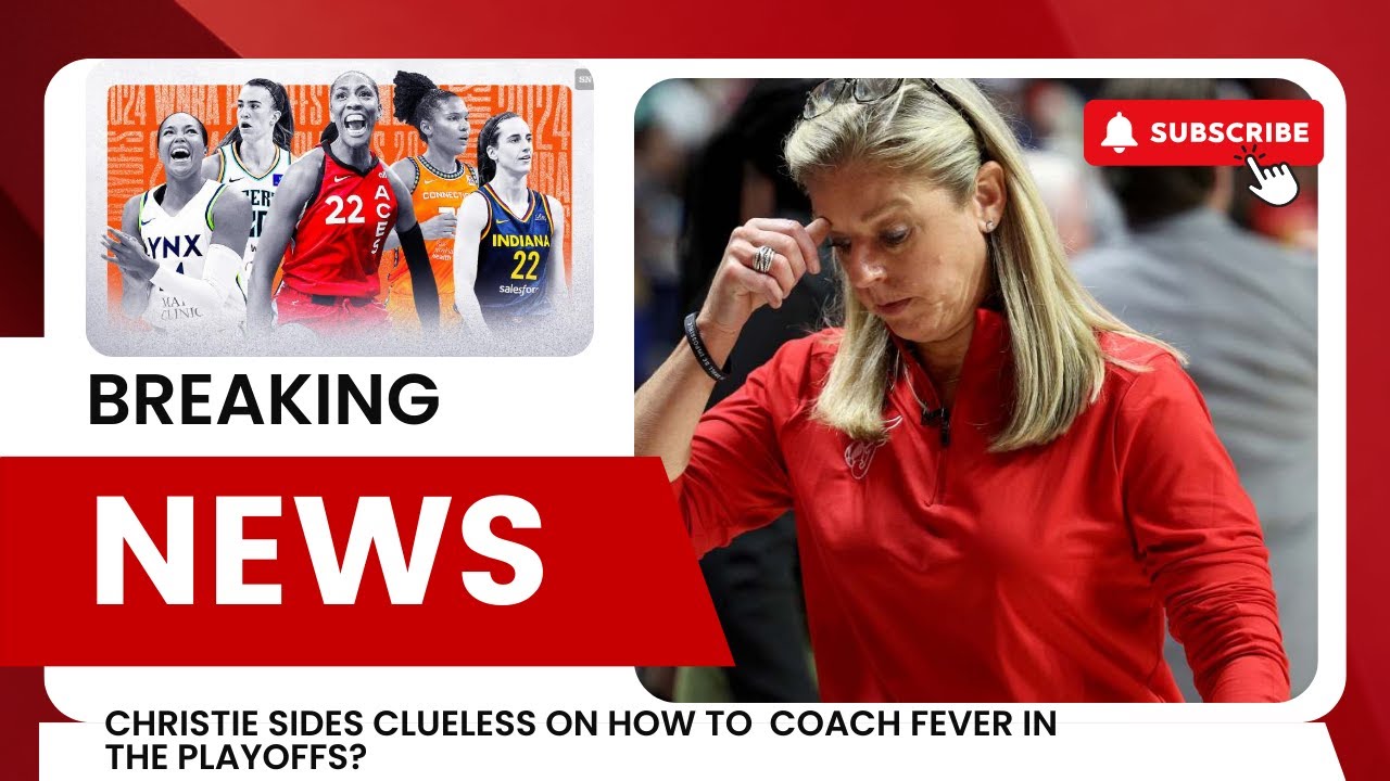 Can Christie Sides Coach The Fever To A First Round Playoff Win? # ...