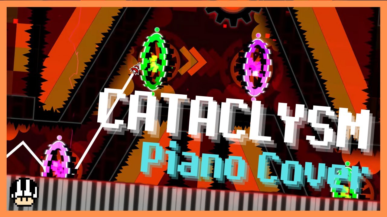 Cataclysm(GD - At the Speed of Light PART 1) Piano Cover┃ PianoCrisp ...