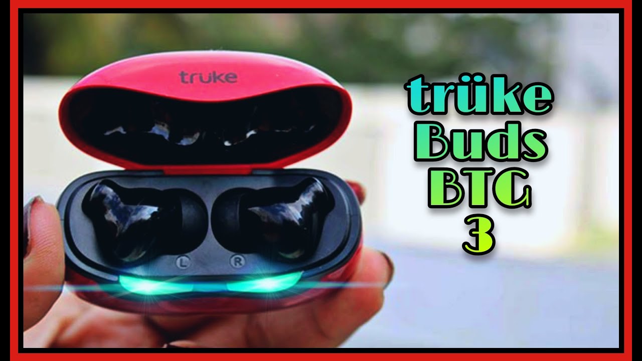 Truke BTG 3 || Unboxing & Review || Best Gaming Earbuds under 1500🔥 || With RGB lighting || in ...