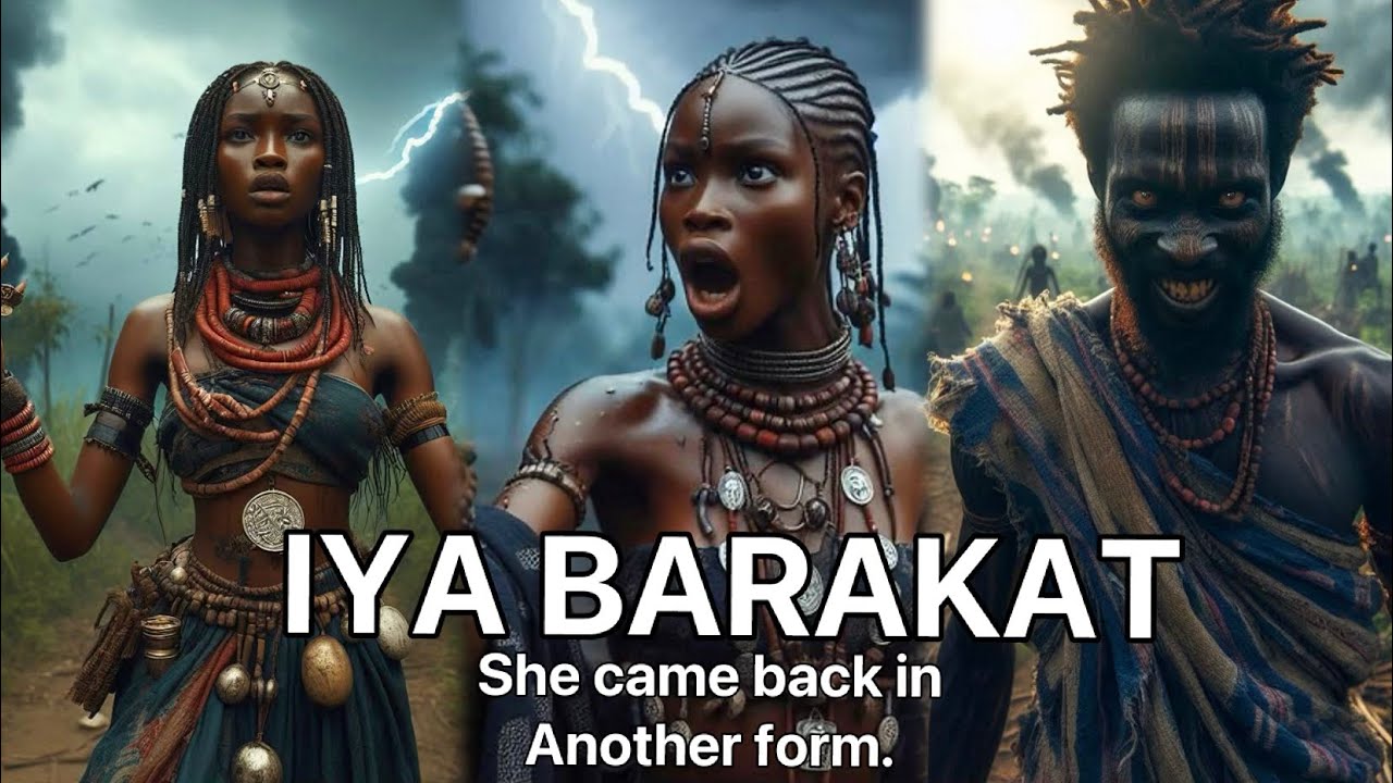 IYA BARAKAT 3: SHE CAME BACK FOR REVENGE IN ANOTHER FORM. IF ONLY THEY ...
