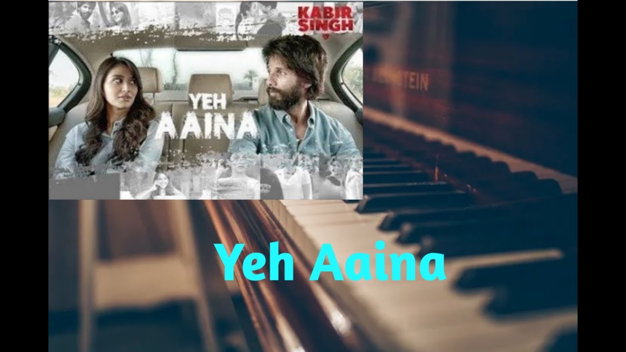 Yeh Aaina song. - YouTube
