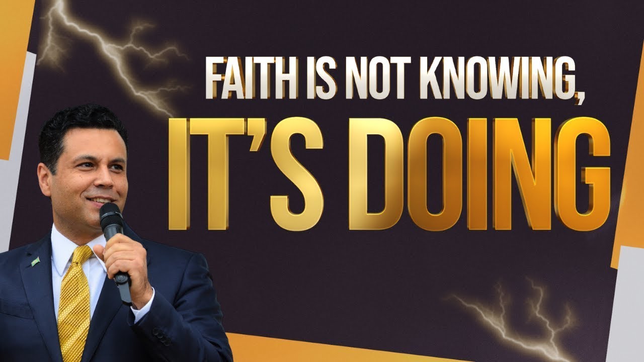 Message: FAITH IS NOT KNOWING, IT'S DOING 💪 | By Bishop Renato - YouTube
