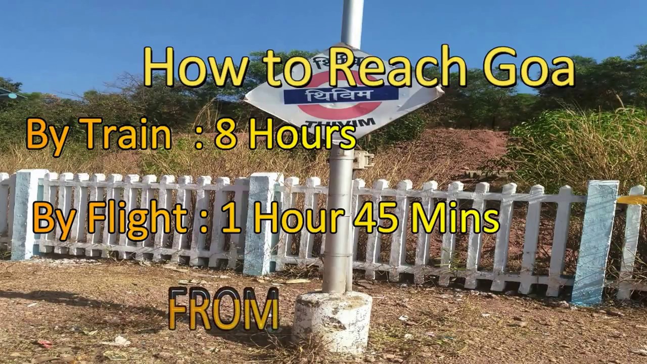 How to reach Goa - YouTube