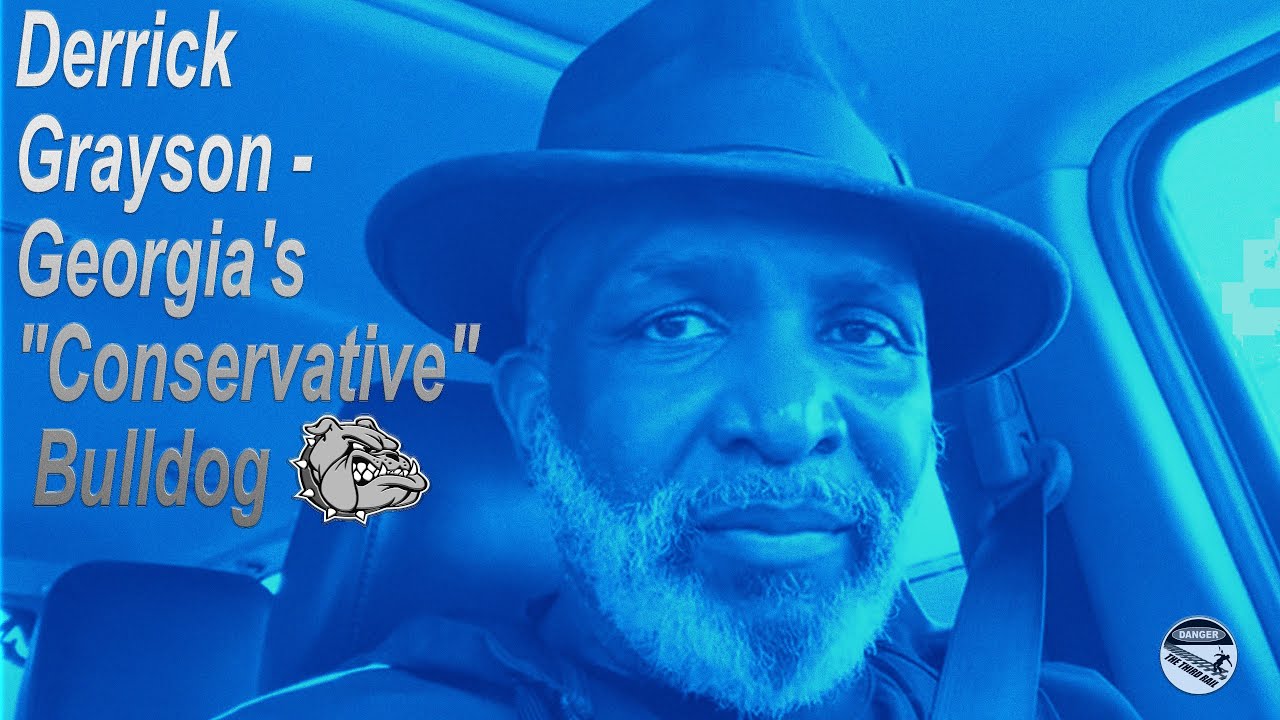 Derrick Grayson - Georgia's "Conservative" Bulldog! - YouTube