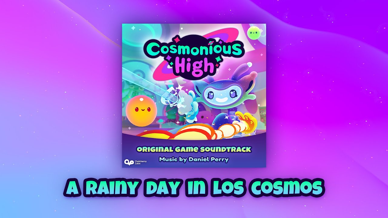 A Rainy Day in Los Cosmos | Cosmonious High Original Game Soundtrack ...