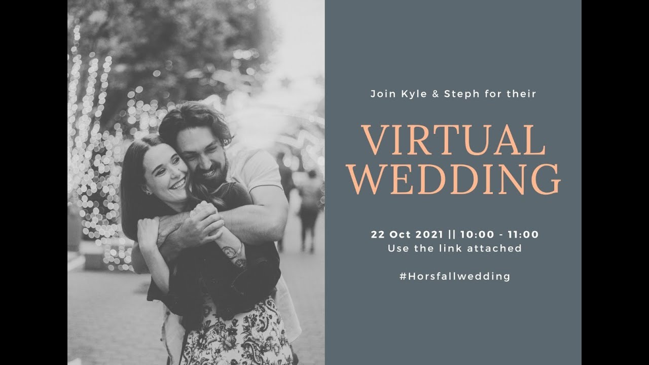 Kyle & Steph Virtual Wedding - YouTube