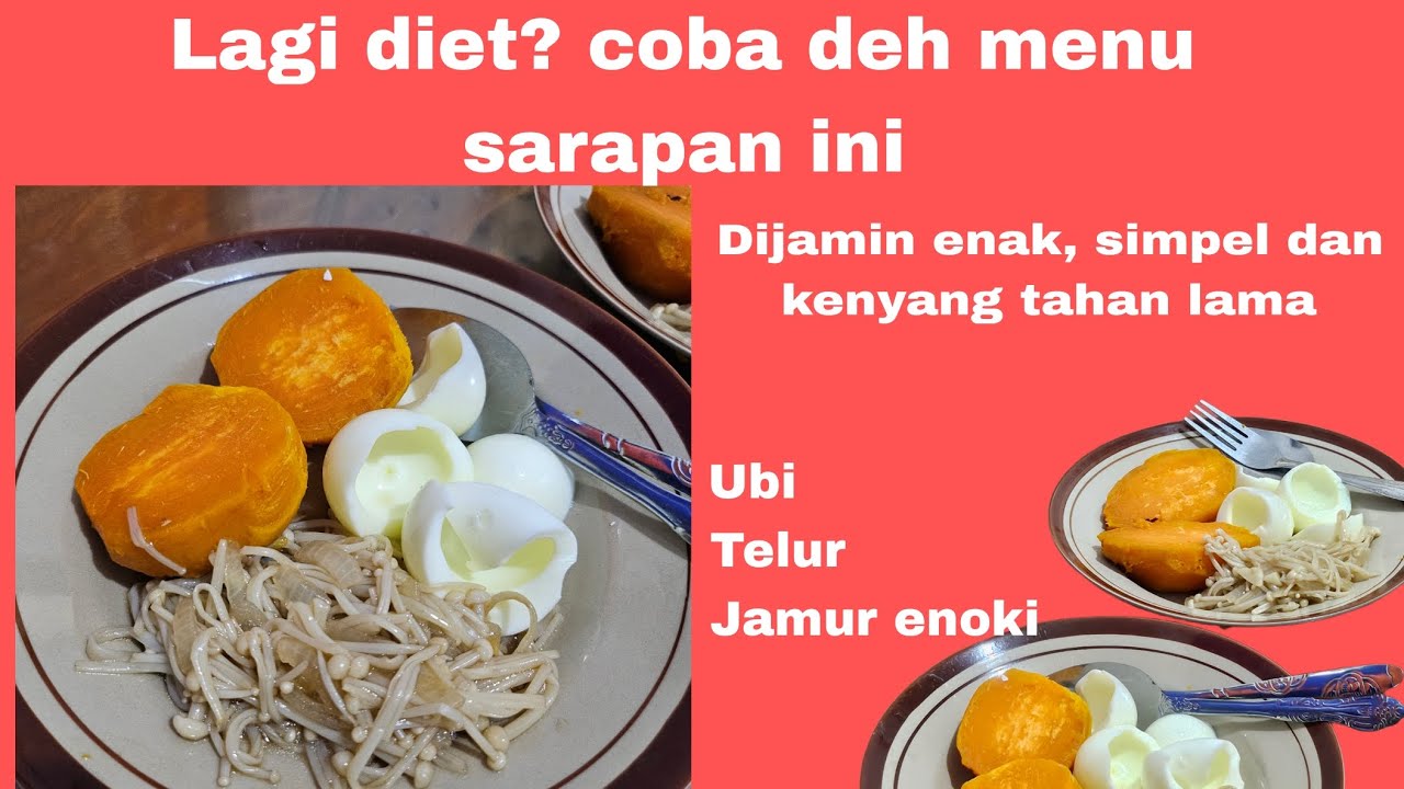 Lagi diet? yok coba sarapan ini.. simpel, enak dan kenyang tahan lama ...