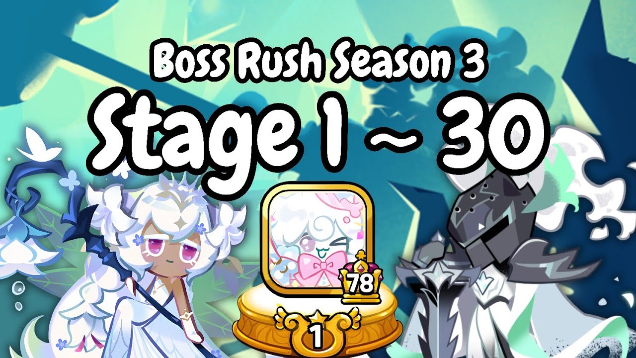 TOP 1 FASTEST CLEAR 🏆 The BEST Boss Rush Season 3 Stage 1 to 30 Guide ...