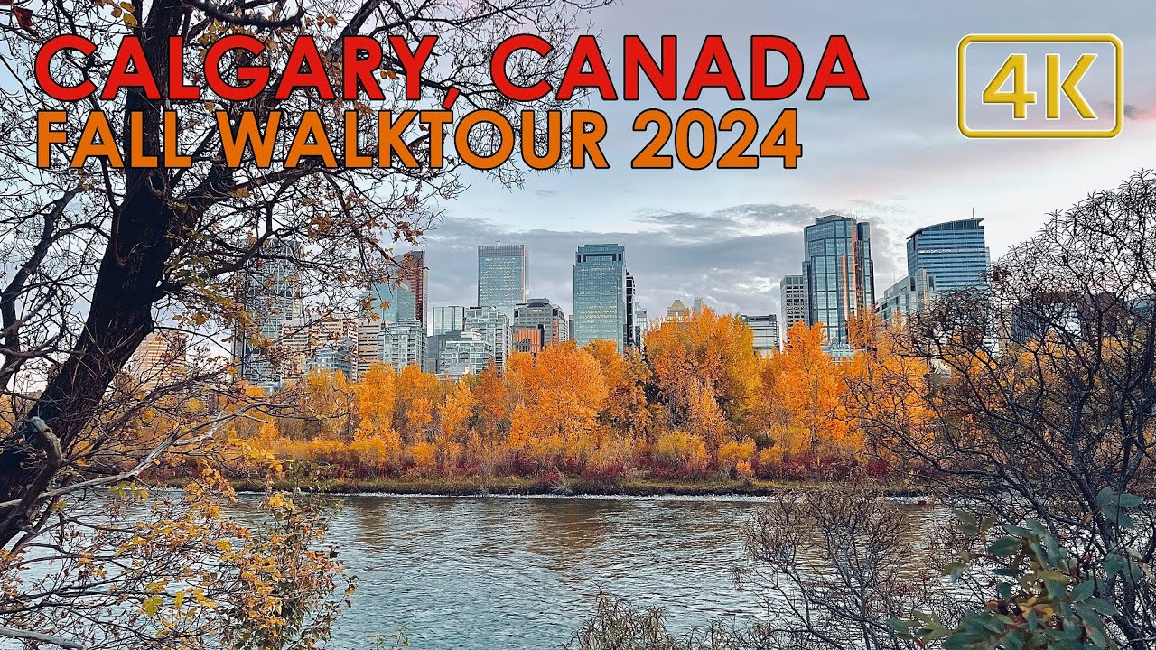 CALGARY in AUTUMN | CANADA 2024 [4K] - YouTube
