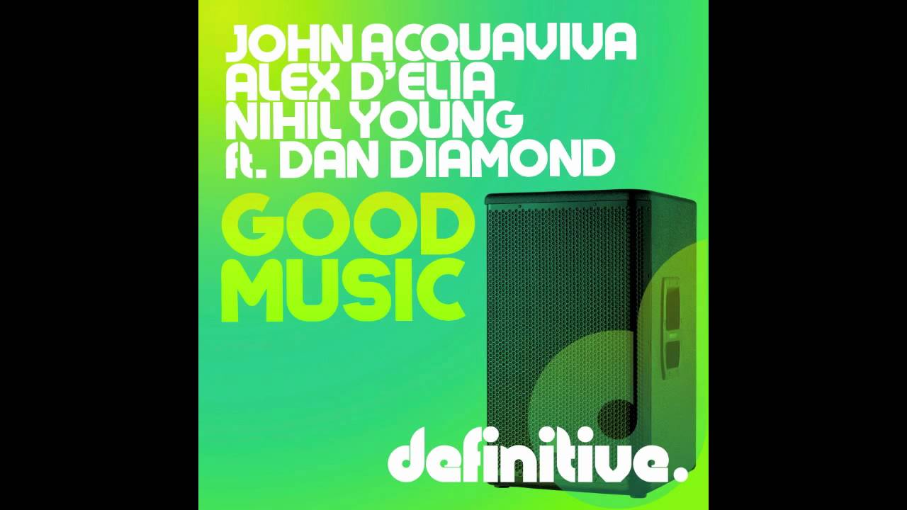 "Good Music (Original Mix)" - Definitive Recordings - YouTube