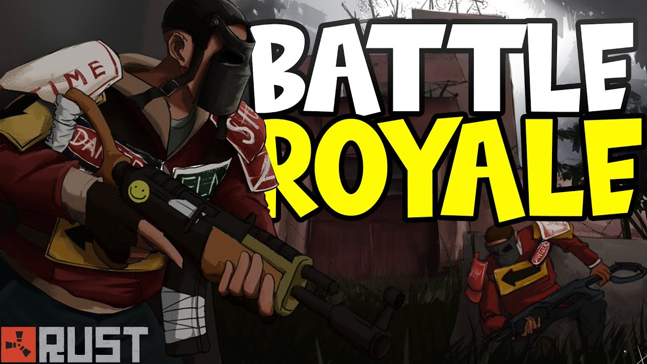 RUST BATTLE ROYALE (2021) - YouTube