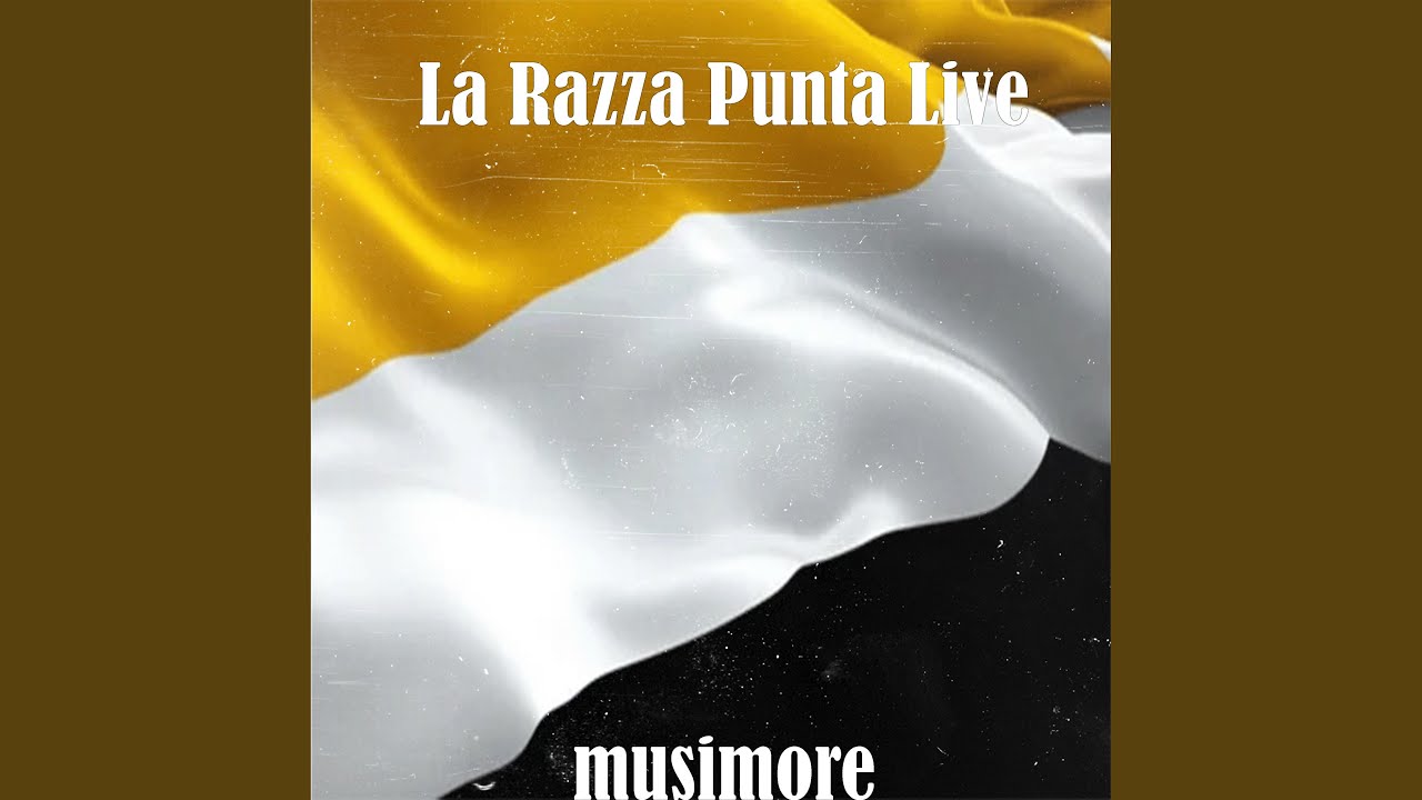 La Razza Punta (En vivo) - YouTube