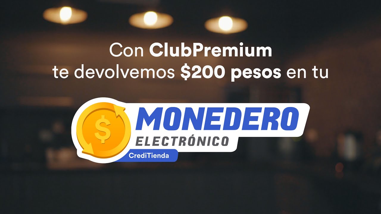 Te devolvemos $200 pesos en tu Monedero CrediTienda - YouTube