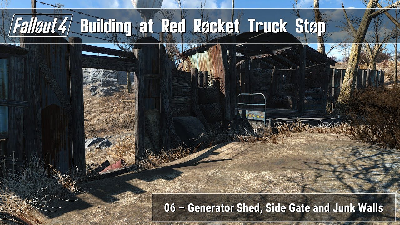 Fallout 4 - Building at Red Rocket 06 (Generator Shed and Side Gate ...
