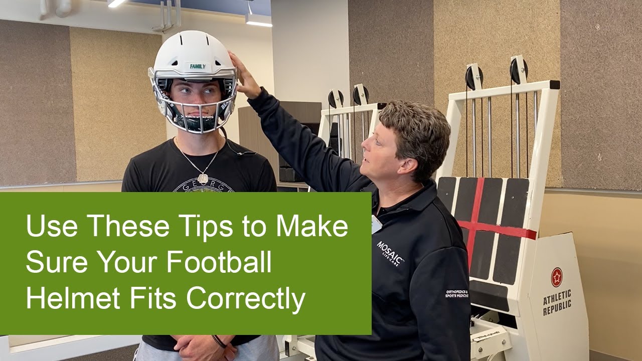 Properly Fitting a Football Helmet | Mosaic Life Care - YouTube