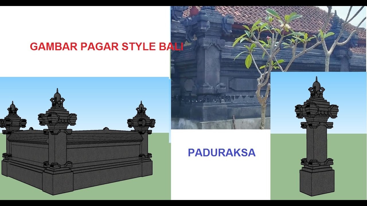 BELAJAR MENGGAMBAR 3D PADURAKSA (PAGAR STYLE BALI) DI SKETCHUP (PART-1 ...