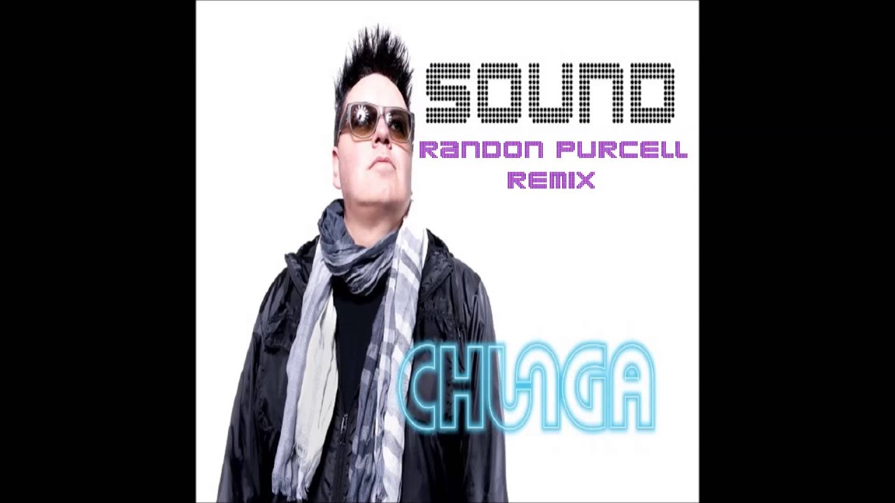 Sound - Jimmy Chunga (The Randon Purcell remix) - YouTube
