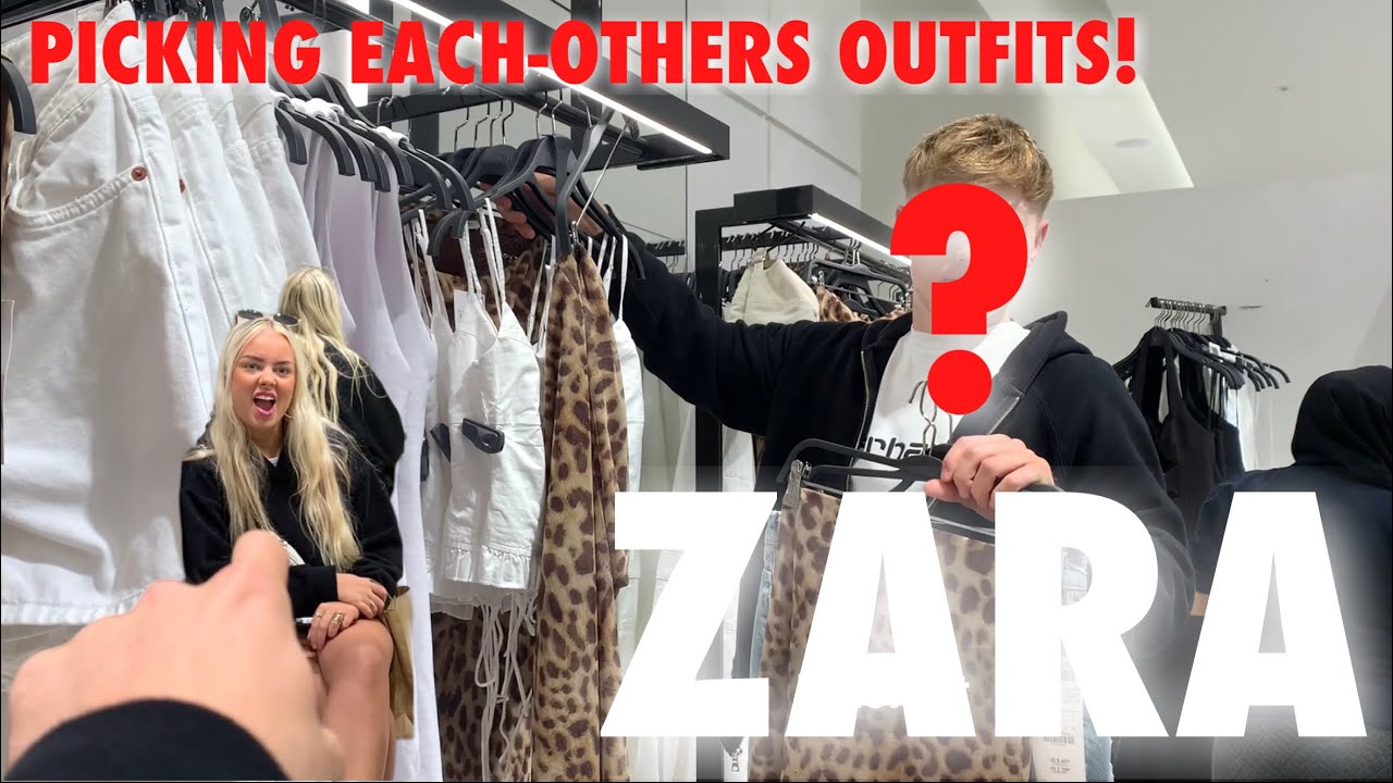CHOOSING EACHOTHERS ZARA OUTFITS!! *Couple Edition* - YouTube