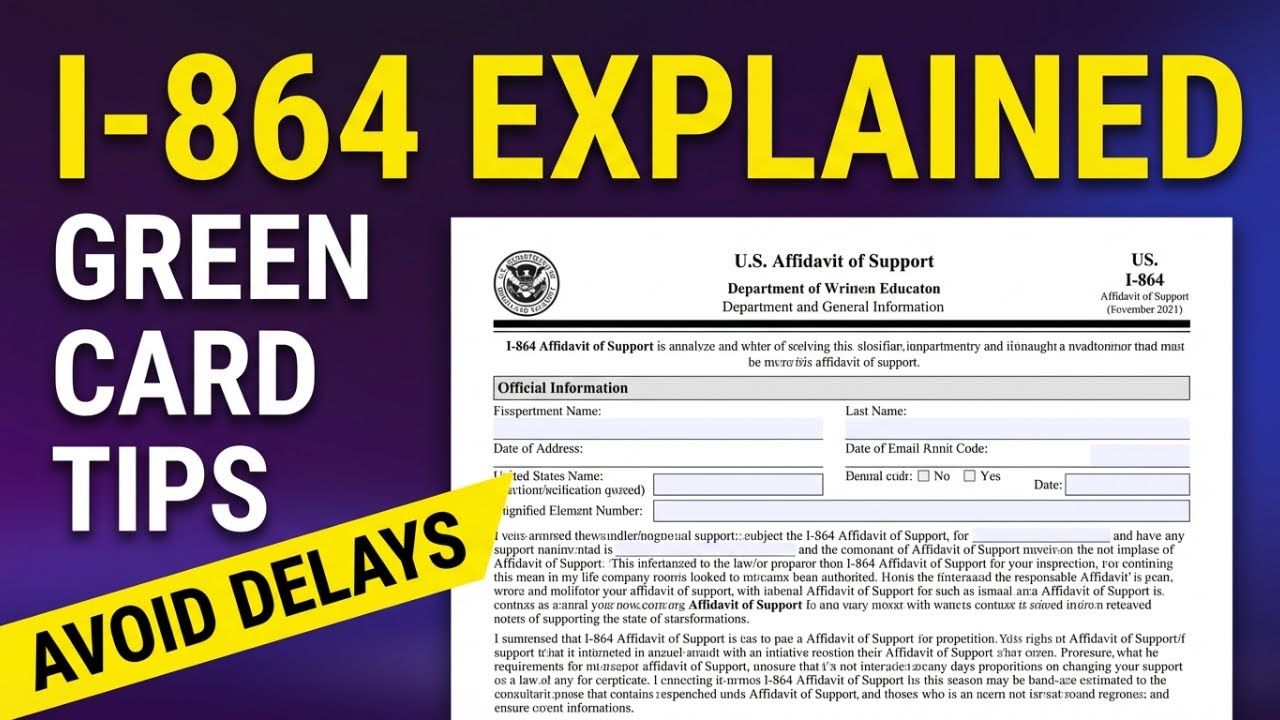 Form I-864 Mistakes You Can't Afford to Make affidavit of support i-864 ...